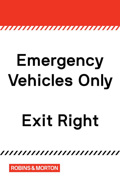 Emergency Vehicles Only Exit Right - ERS Construction Products